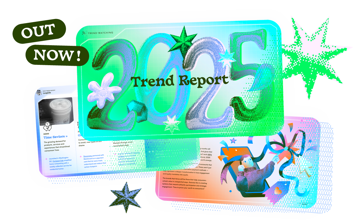 2025 Consumer Trends and Insights | TrendWatching