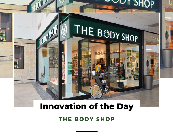 Innovation of the Day | The Body Shop