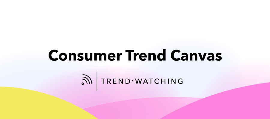 Toolbox | Consumer Trend Canvas | Examples