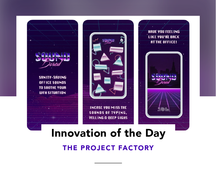 Innovation of the Day | The Project Factory